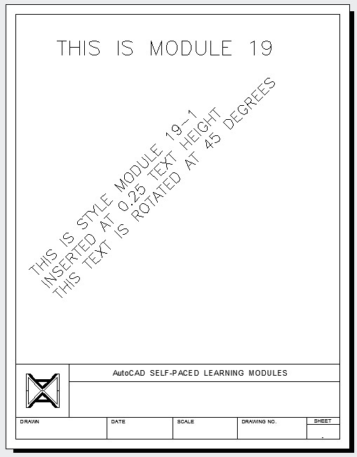 Module 19: Text – Part 1 – Introduction to Drafting and AutoCAD 2D