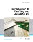 Introduction to Drafting and AutoCAD 2D – Simple Book Publishing