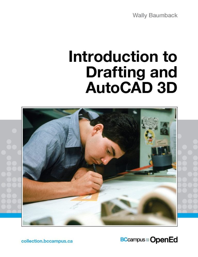 Introduction to Drafting and AutoCAD 3D – Simple Book Publishing