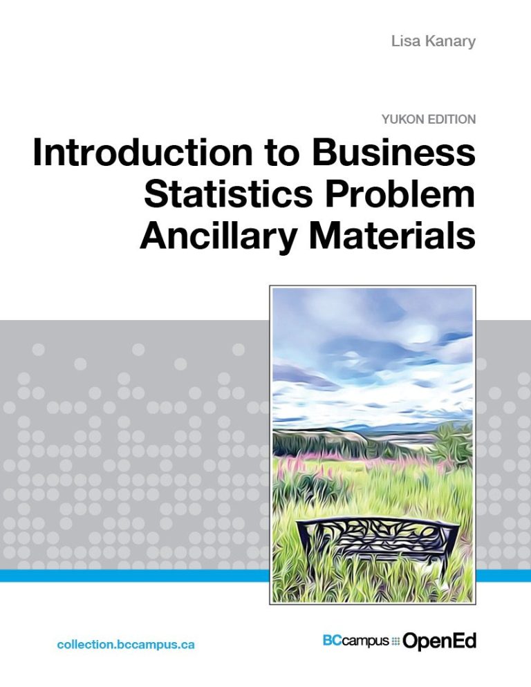 Introduction to Business Statistics Problem Ancillary Materials: Yukon ...