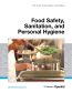 Food Safety, Sanitation, and Personal Hygiene – Open Textbook