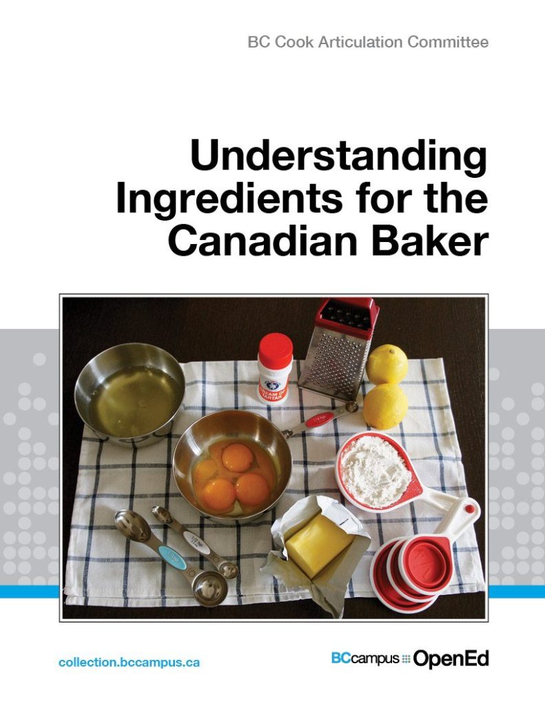 Understanding Ingredients for the Canadian Baker – Open Textbook