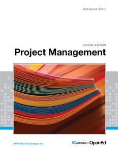 Project Management – 2nd Edition – The Open Textbook Project provides flexible and affordable ...